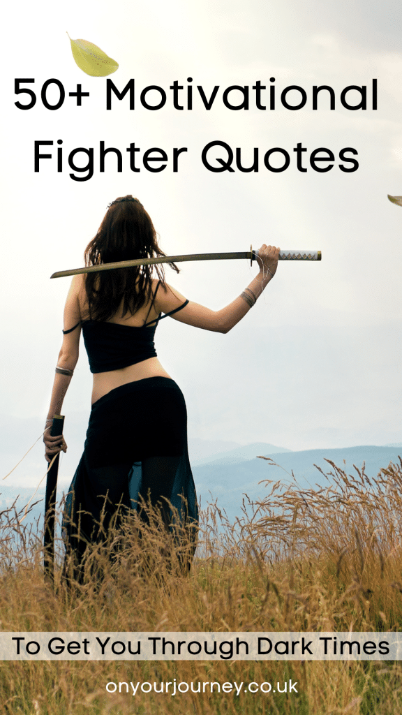 50+ Motivational Fighter Quotes That Will Get You Through Dark Times ...