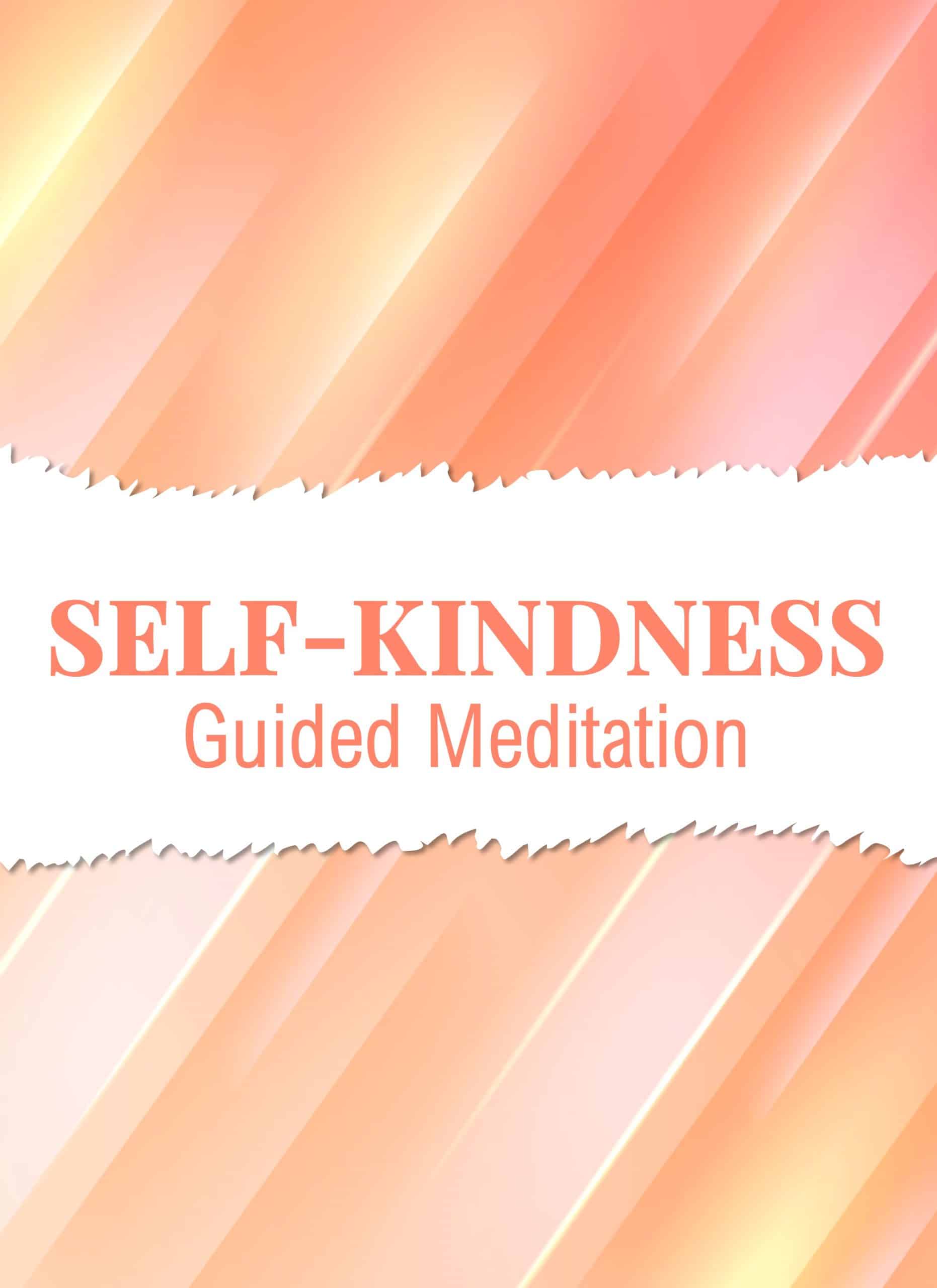 10-Minute Self Kindness Guided Meditation - On Your Journey