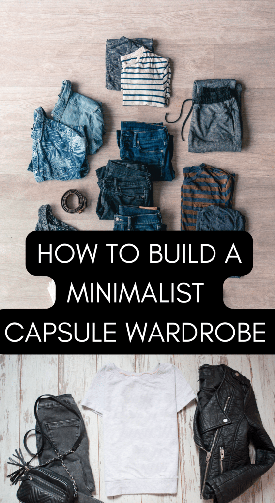 How To Build a Minimalist Capsule Wardrobe The Easy Way - On Your Journey