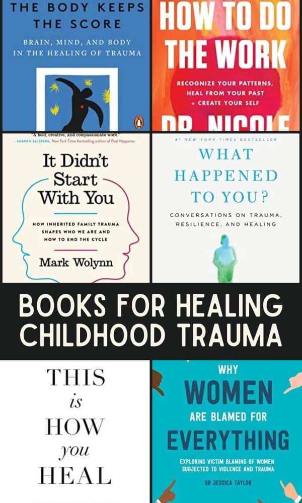 12 Recommended Best Books For Healing Childhood Trauma - On Your Journey