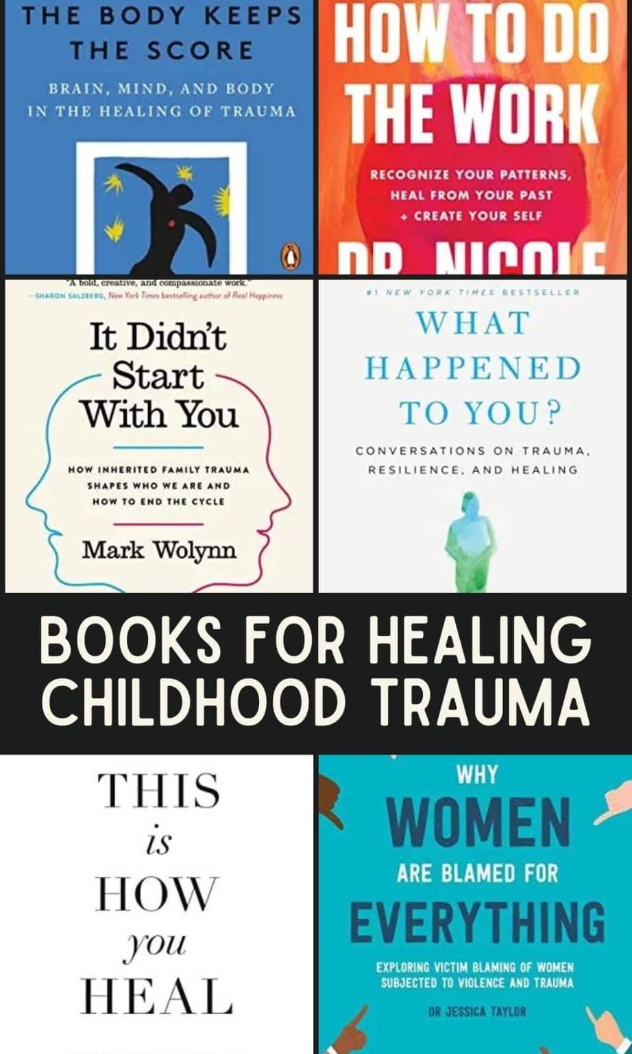 12 Recommended Best Books For Healing Childhood Trauma - On Your Journey