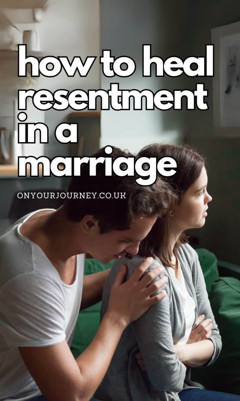 How to Heal Resentment in a Marriage - On Your Journey