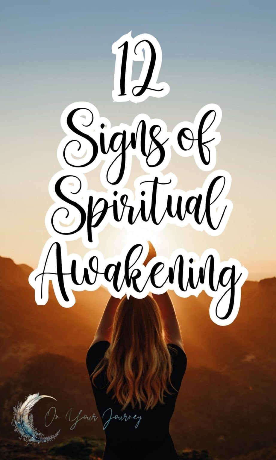 12 Unmistakable symptoms of spiritual awakening - On Your Journey
