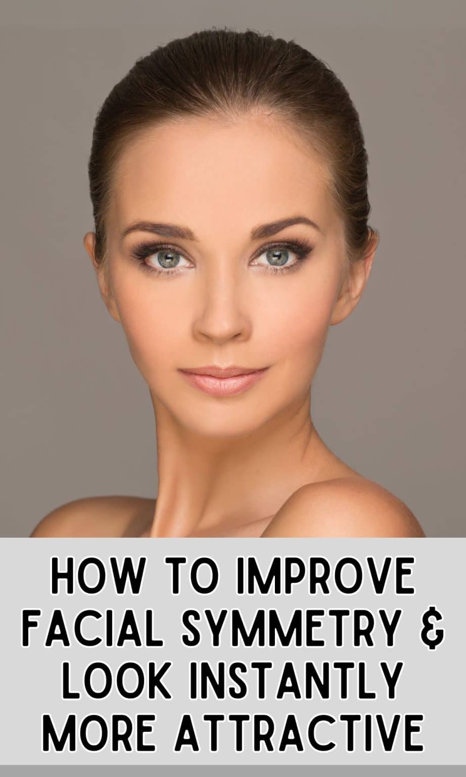 How to Improve Facial Symmetry and Look Instantly More Attractive - On ...